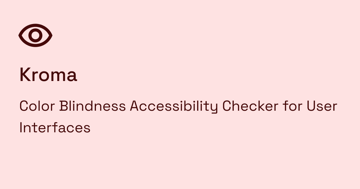 Kroma | Color Blindness Accessibility Checker for User Interfaces